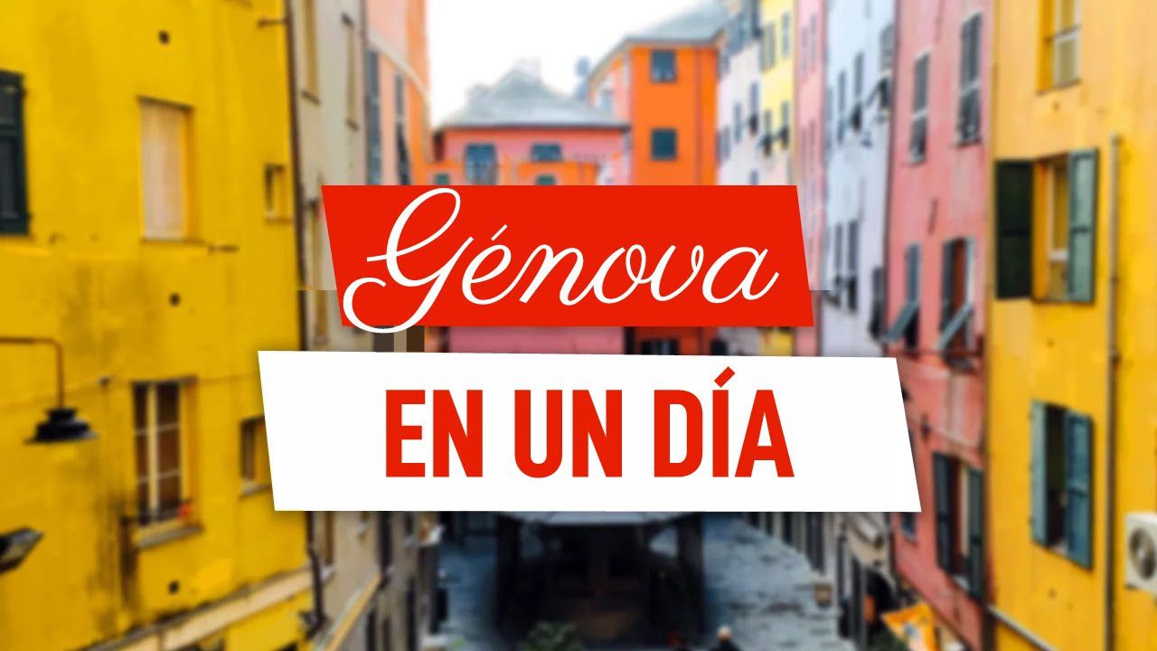 Qué ver en Génova en un día ️ Jóvenes Viajeros